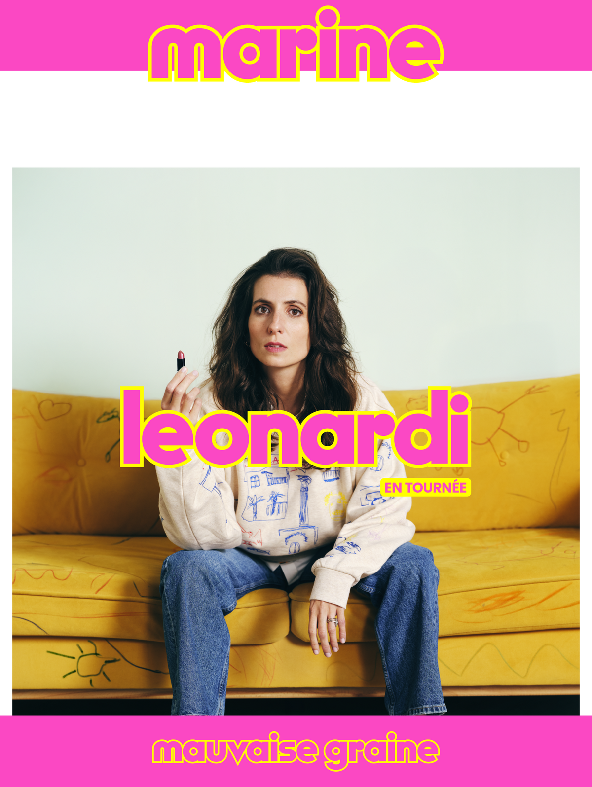 Marine Leonardi | Réservez votre place - Tournée "Mauvaise graine"